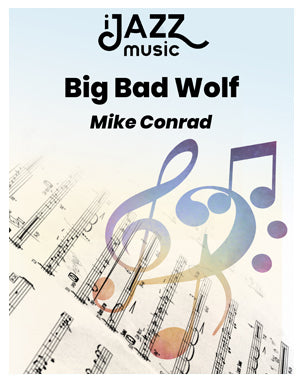 Big Bad Wolf - Jazz Music Arrangements and Publishers
