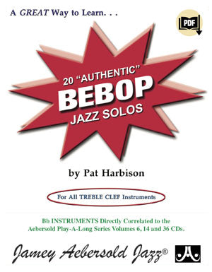 20 Authentic BeBop Jazz Solos - Jazz Music Arrangements and Publishers