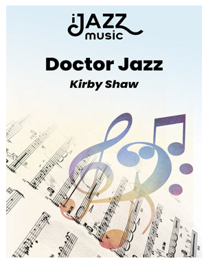 Doctor Jazz - Jazz Music Arrangements and Publishers