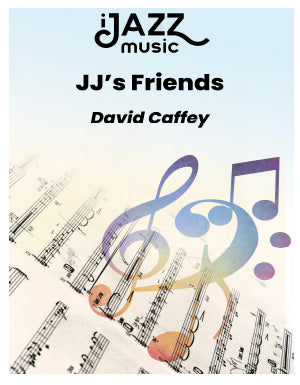 JJ's Friends - Jazz Music Arrangements and Publishers