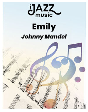 Emily - Jazz Music Arrangements and Publishers