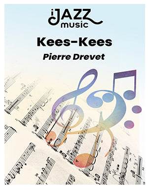Kees-Kees - Jazz Music Arrangements and Publishers