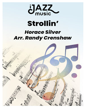 Strollin' - Jazz Music Arrangements and Publishers