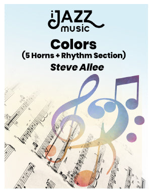 Colors - Jazz Music Arrangements and Publishers